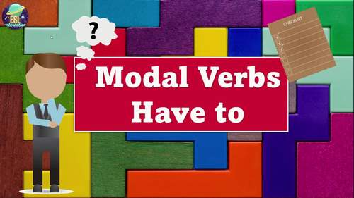 Modal Verbs of Obligation. ESL/ESOL PowerPoint Lesson for A1 Level Students