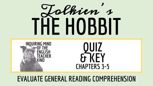 The Hobbit Chapters 3 through 5 Quiz and Answer Key (Printable) | TPT