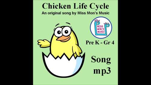 Original "Chicken Life Cycle" Song: Song mp3 by Miss Mon's Music
