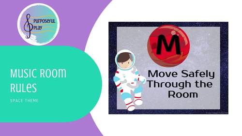 Space Themed Music Room Rules by Purposeful Play Music | TpT