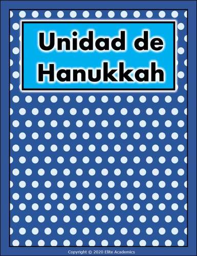 Hanukkah Unit in Spanish: Janucá- w/ PRINTABLE and DIGITAL activities ...
