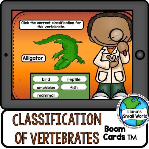 Classify Vertebrates Boom Cards Digital Task Cards by Liana's Small World