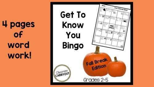 Back from Fall Break Bingo (Get to Know You) Find a Friend Who | With ...