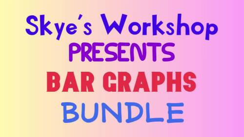 Bar Graphs BUNDLE by Skye's Workshop | TPT