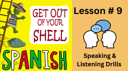 Spanish Lesson #9 - Speaking & Listening Drills - Beginner - Mexican Accent