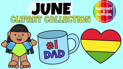 June Clipart Collection - Father's Day, Beach & Pool Fun, & More!