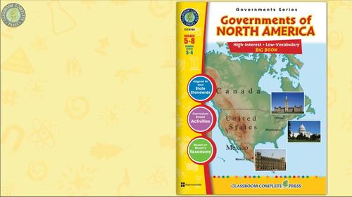 Governments of North America BIG BOOK Gr. 5-8 by Classroom Complete Press