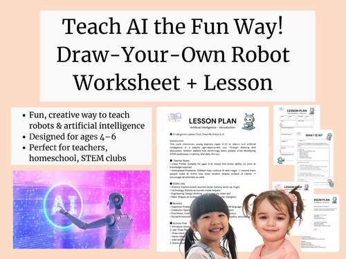 Kindergarten AI + STEM Lesson Pack | Draw My Robot Worksheet | Early ...