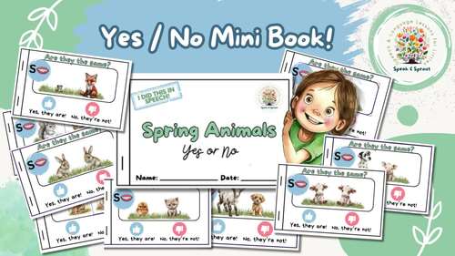 Yes / No Mini Book (Spring Animals: Yes, they are! No, they're not!)