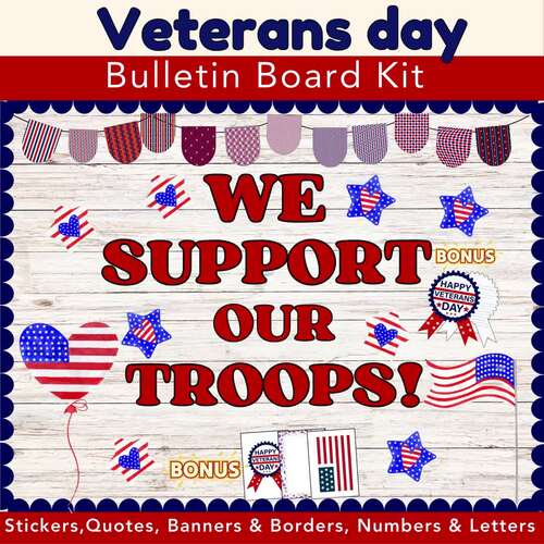 Veterans Day Bulletin Board Patriotic Themed Bulletin Board Kit or Door Kit