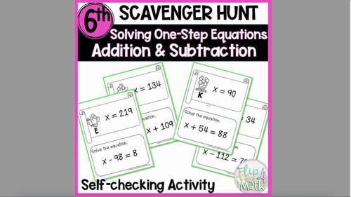 Solving One-Step Equations Addition and Subtraction Scavenger Hunt