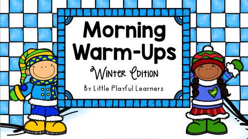Morning Warm-Ups Video: Winter Edition by Little Playful Learners