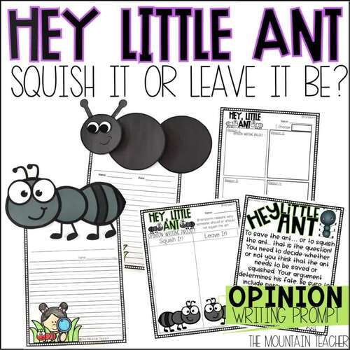 Hey Little Ant Opinion Writing Prompt, Ant Craft and Spring Bulletin Board