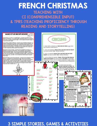 French Christmas Stories Unit - TPRS/CI French Christmas Stories ...
