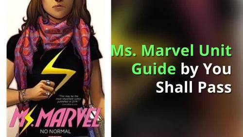 Ms. Marvel Unit Guide by You Shall Pass | TPT