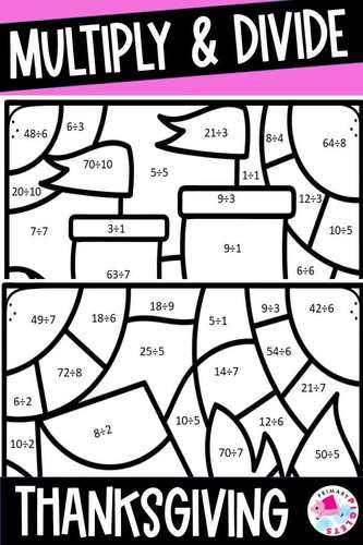 THANKSGIVING TURKEY COLOR BY NUMBER CODE MULTIPLICATION & DIVISION ...