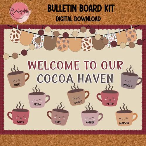 Editable Hot Cocoa Bulletin Board Kit | Cozy Welcome Back to School ...