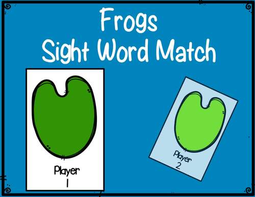 Frogs Themed Sight Word Match Games by The Teaching Scene by Maureen