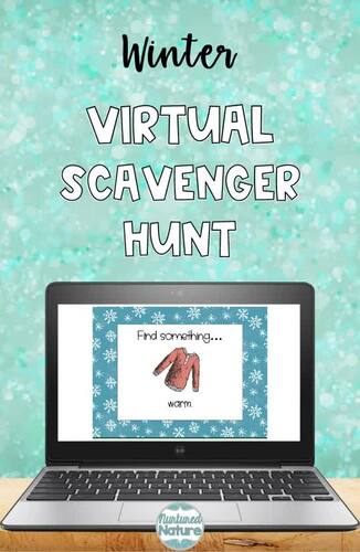 Winter Scavenger Hunt for Virtual Snow Day by Nurtured Nature | TPT