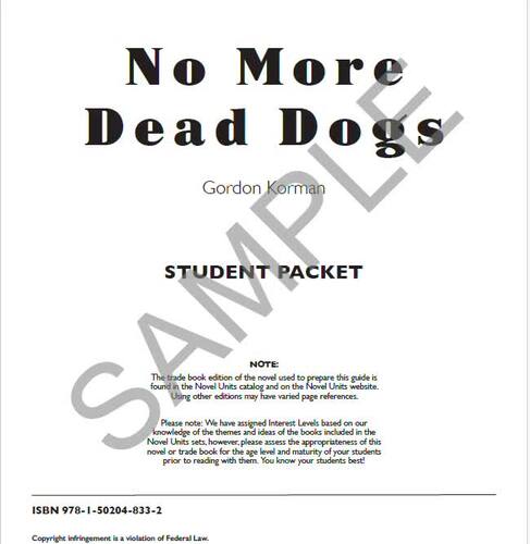 No More Dead Dogs Novel Units® Student Packet Novel Study | TPT