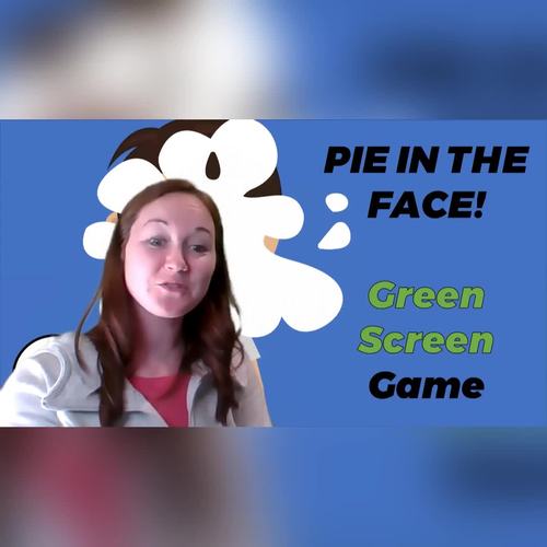 GREEN SCREEN PIE IN THE FACE GAME- Distance Learning by All About ...