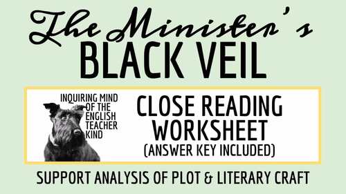 "The Minister's Black Veil" Close Reading Analysis Worksheet for High ...