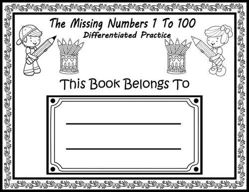 Counting & Write 1 To 100 | Fill in the Missing Numbers Differentiated ...