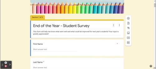 Google Form End of the Year Student Survey by The Original Digital
