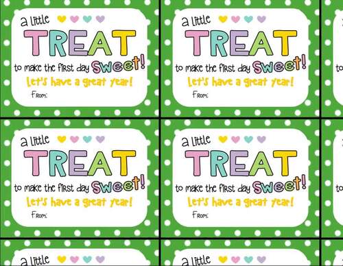 Sweet Treat (Rice Krispies) First Day of School Gift Tag- A little ...