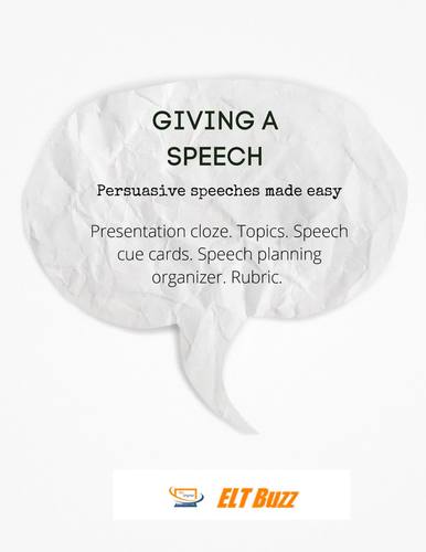 Give A Speech / Presentation. Public Speaking. Templates. Organizers. ELA.