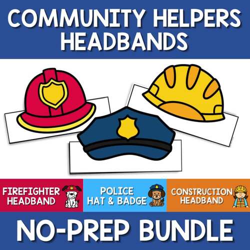 Community Helpers Hats Headbands Crowns Bundle | Craft Activity No Prep ...
