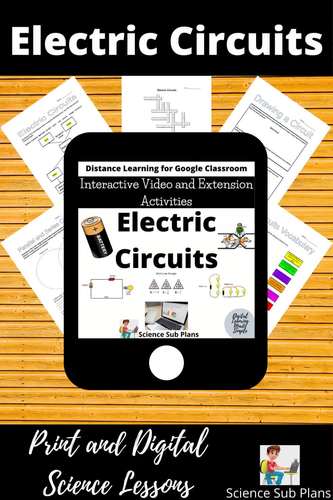 Electric Circuits - Interactive Video and Extension Activities | TPT