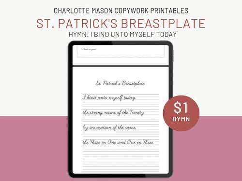 St. Patrick's Day Hymn Cursive Copywork for Charlotte Mason Homeschoolers