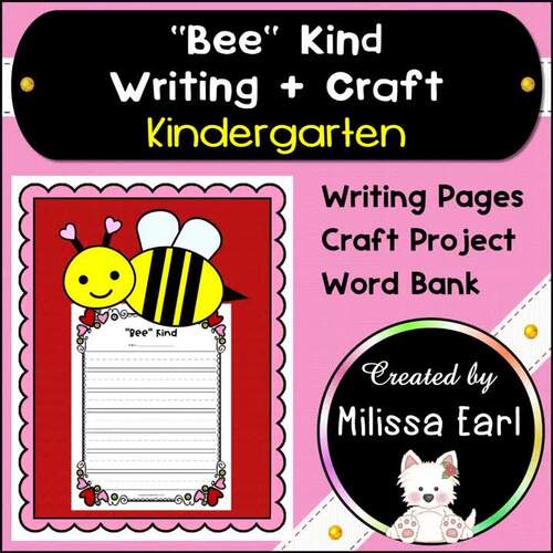 Valentine's Day "Bee" Kind Kindergarten Creative Writing Craft Bulletin ...