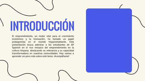 AP Spanish – El Emprendimiento Hispano. (Hispanic Entrepreneurship)