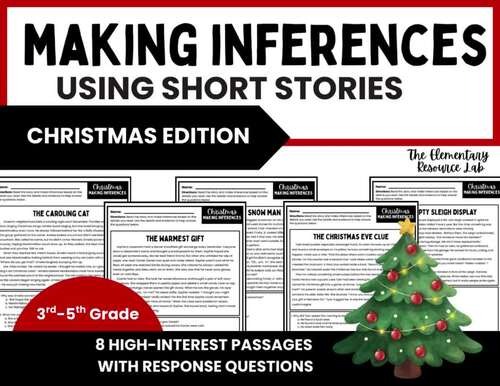 Christmas Making Inferences Short Stories Worksheets Theme | 3rd - 5th ...