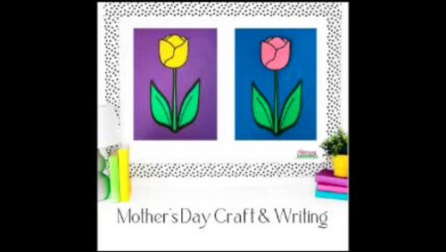 Mother's Day Craft & Writing Prompts by The Literacy Garden | TPT