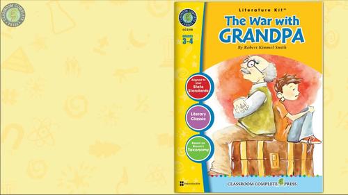 The War with Grandpa - Literature Kit Gr. 3-4 by Classroom Complete Press