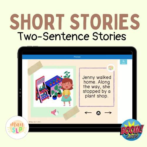 Short Stories: Two-Sentence Stories (Jenny's Plant) Boom Cards™ by Mau SLP