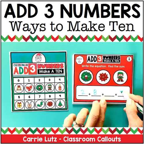 First Grade Christmas Stations Add 3 Numbers – Ways to Make Ten
