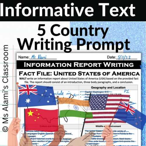 Information Report Five Country Writing Prompts by Ms Alami's Classroom