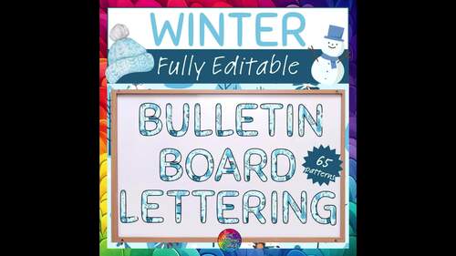 WINTER Classroom Decor Bulletin Board Lettering, Editable, A-Z, 0-9 ...