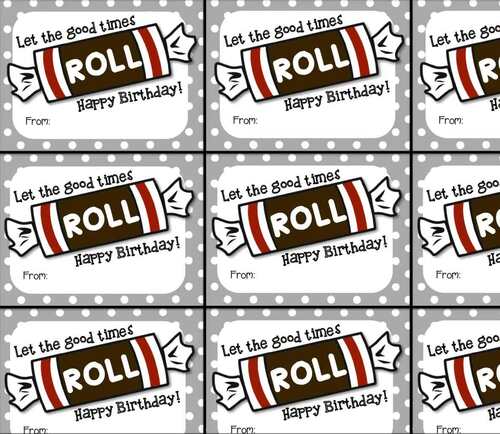 Cute Tootsie Roll Birthday Gift Tag- Let the good times ROLL! Happy ...
