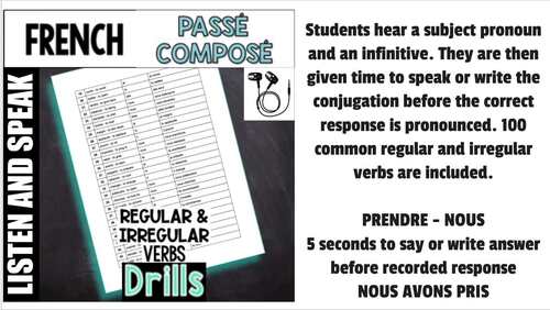 French Regular and Irregular Verbs Passé Composé Drill - Listen & Speak