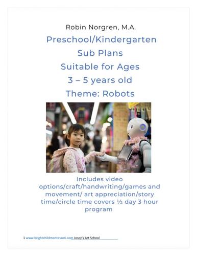 Lesson Plan SUB PLANS Robots Theme Pre-k Kinder Reggio Daycare Centers ...