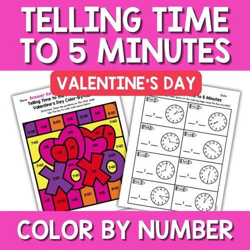 Valentines Day Time to the Nearest 5 Minutes Color by Number Code ...