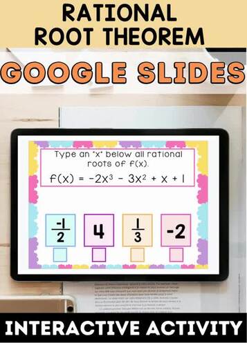 Rational Root Theorem | Finding Rational Zeros | Google Slides | TPT