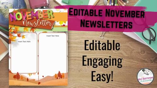 Editable November Newsletter Templates by The Self-Sufficient Classroom