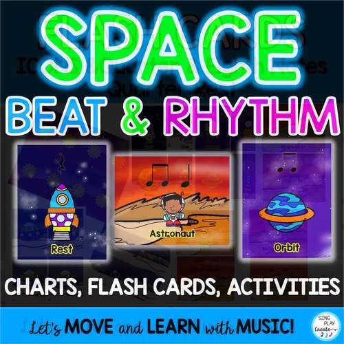 Space Steady Beat and Rhythm Activities: Read, Play, Compose {L1}