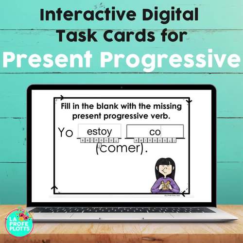Regular Present Progressive Verbs Spanish Boom Cards Spanish Digital ...